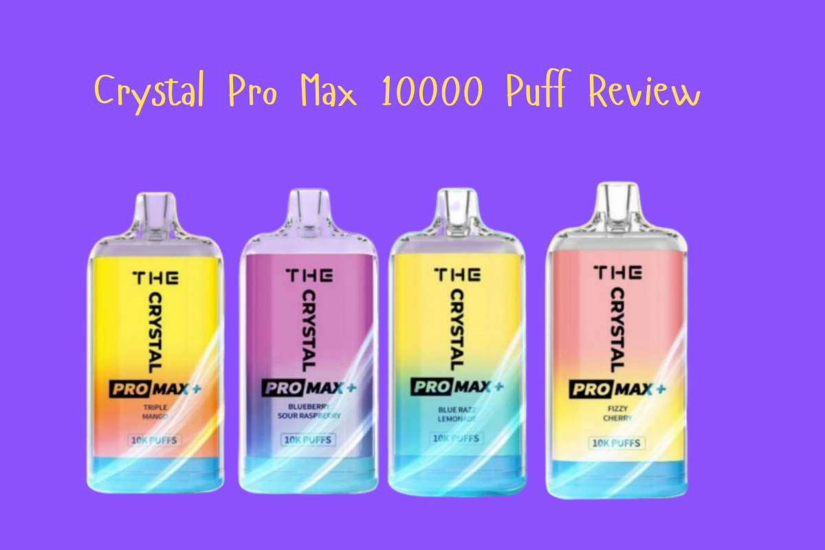 Crystal Pro Max 10000 Puff Vape – Long Lasting, Smooth & TPD-Compliant ...